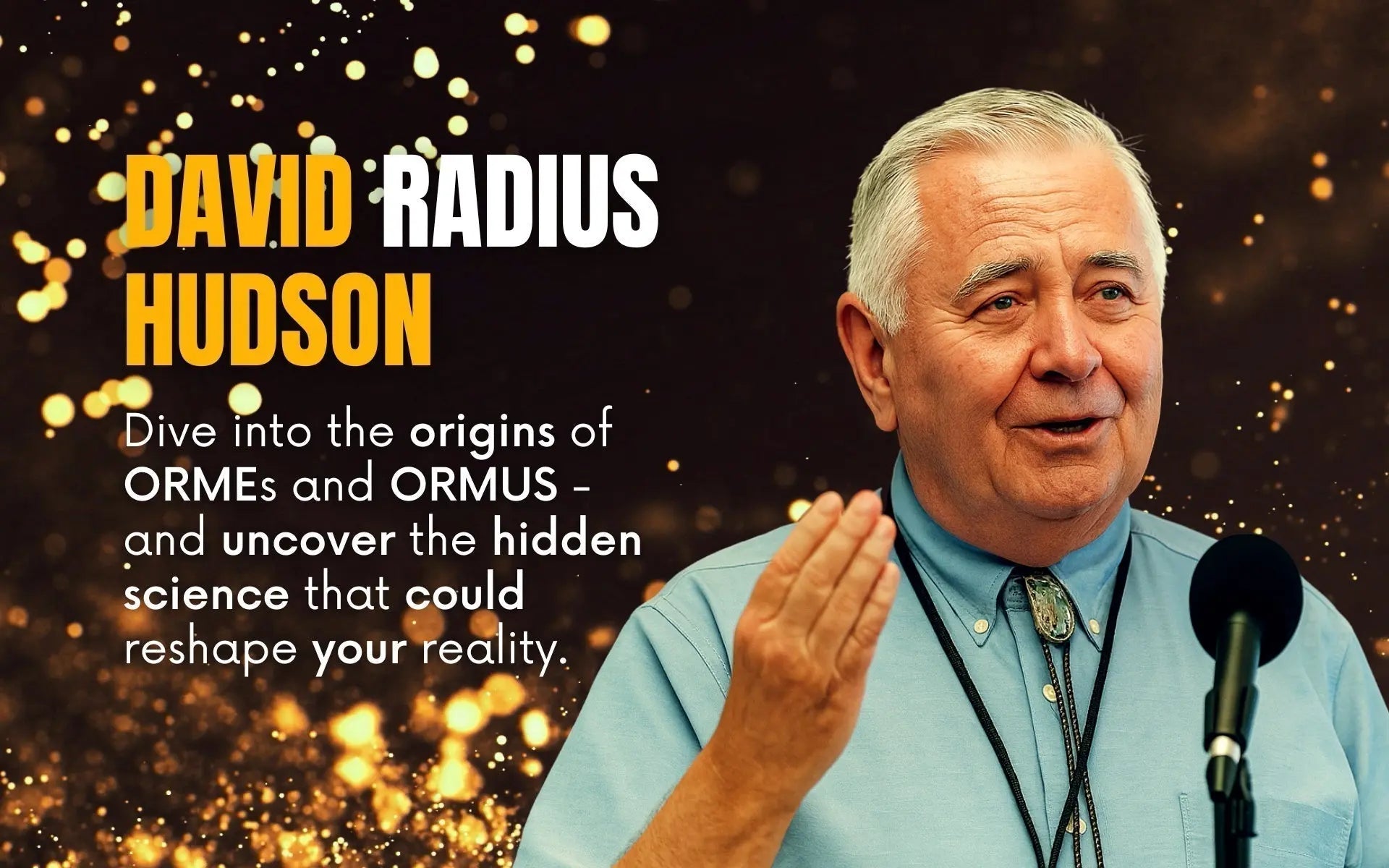 David Hudson Ormus: Insights from 1995 Revelation